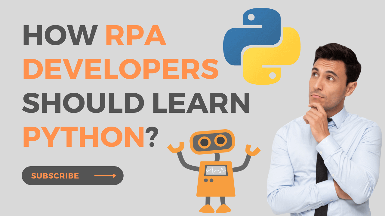 How Rpa Developers Should Learn Python Rpafeed